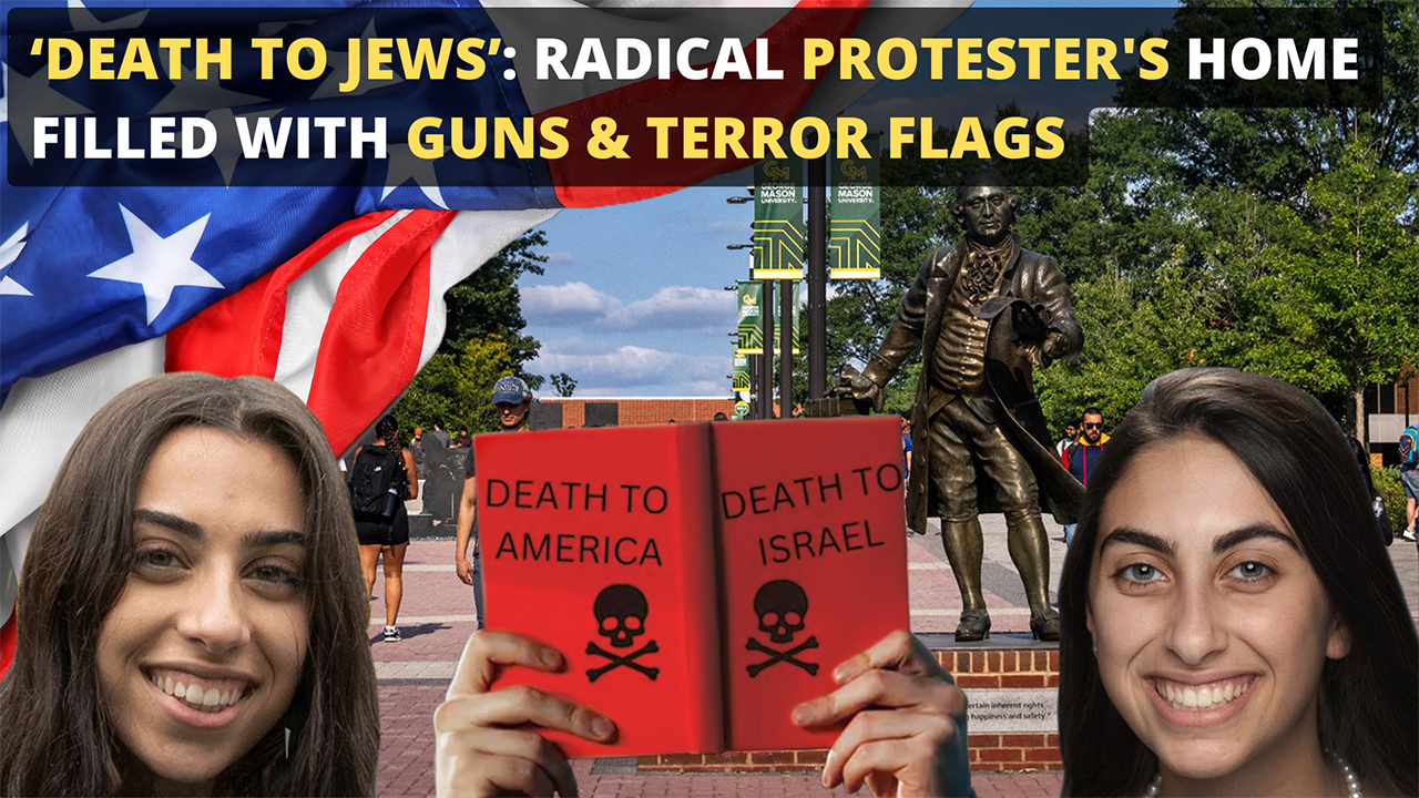 ‘Death to Jews’: Radical Protester's Home Filled with Guns & Terror Flags