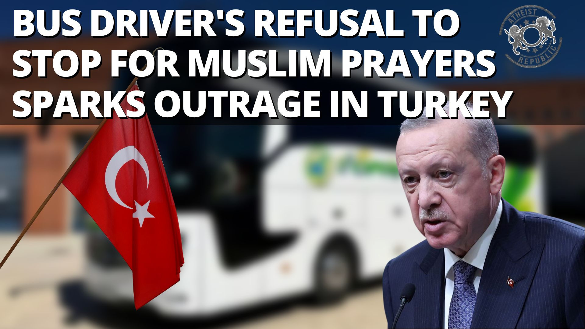Bus Driver's Refusal to Stop for Muslim Prayers Sparks Outrage in Turkey