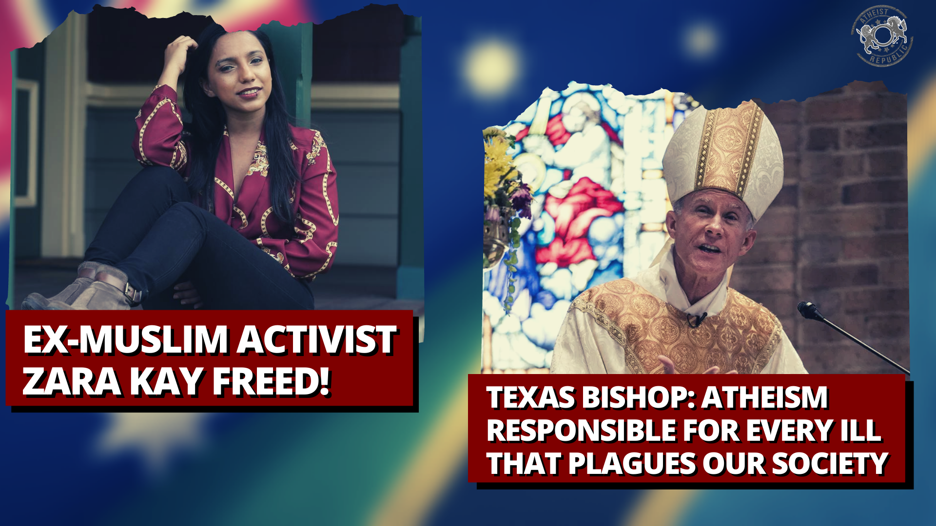 Atheist Republic News Summary: Ex-Muslim Activist Zara Kay FREED!
