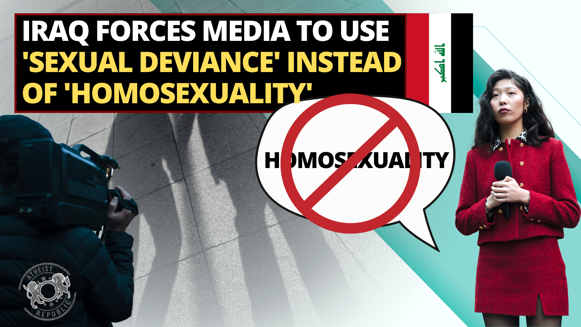 Iraq Forces Media to Use 'Sexual Deviance' Instead of 'Homosexuality'