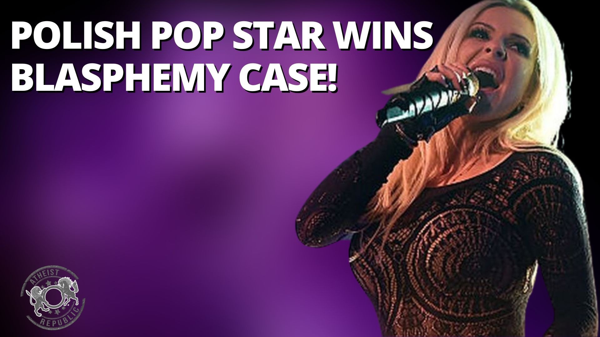 Polish Pop Star WINS Blasphemy Case!