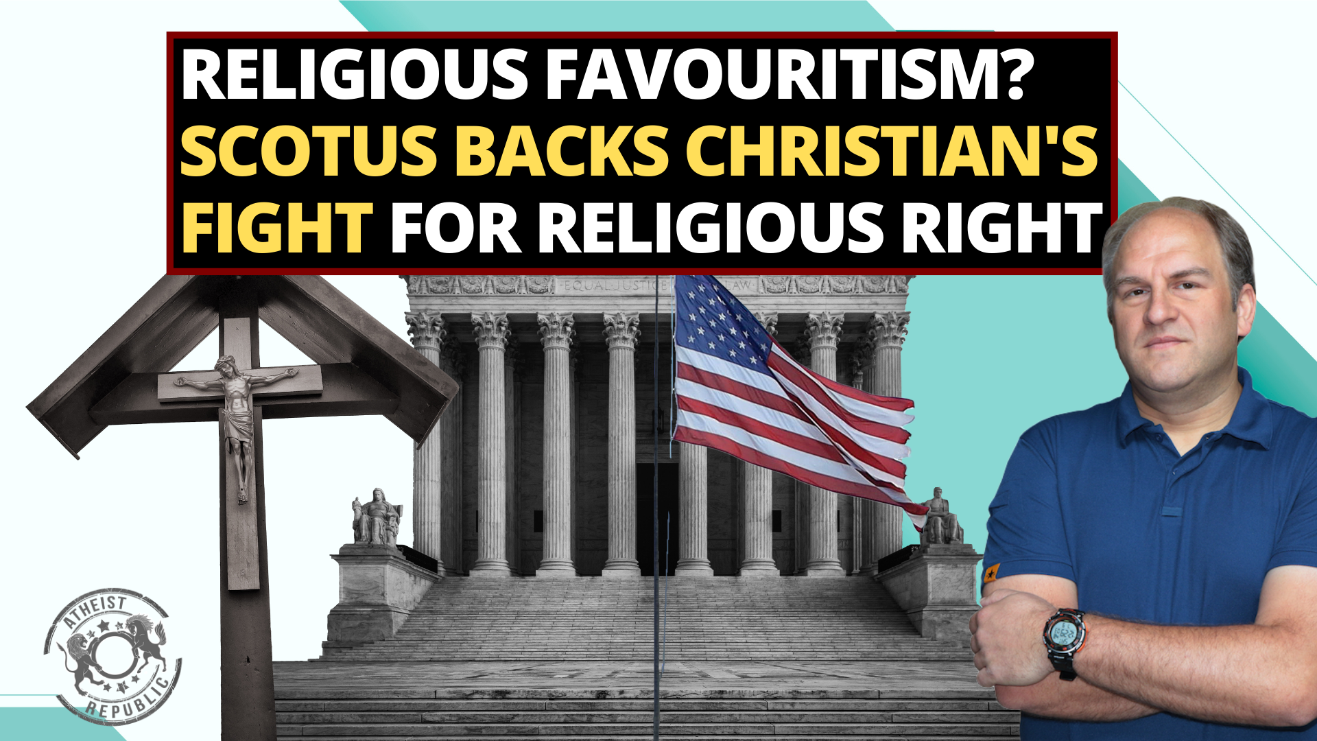 Religious Favoritism? SCOTUS Backs Christian's Fight for Religious Rights
